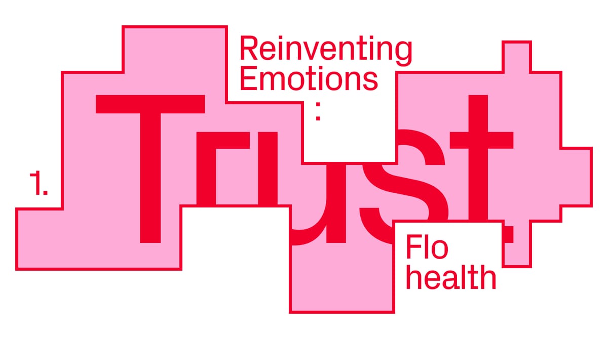 Adapting to women’s needs: how Flo evokes safety and trust